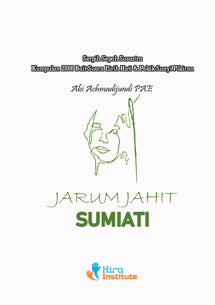 Jarum Jahit Sumiati – Penerbit Hira Institute